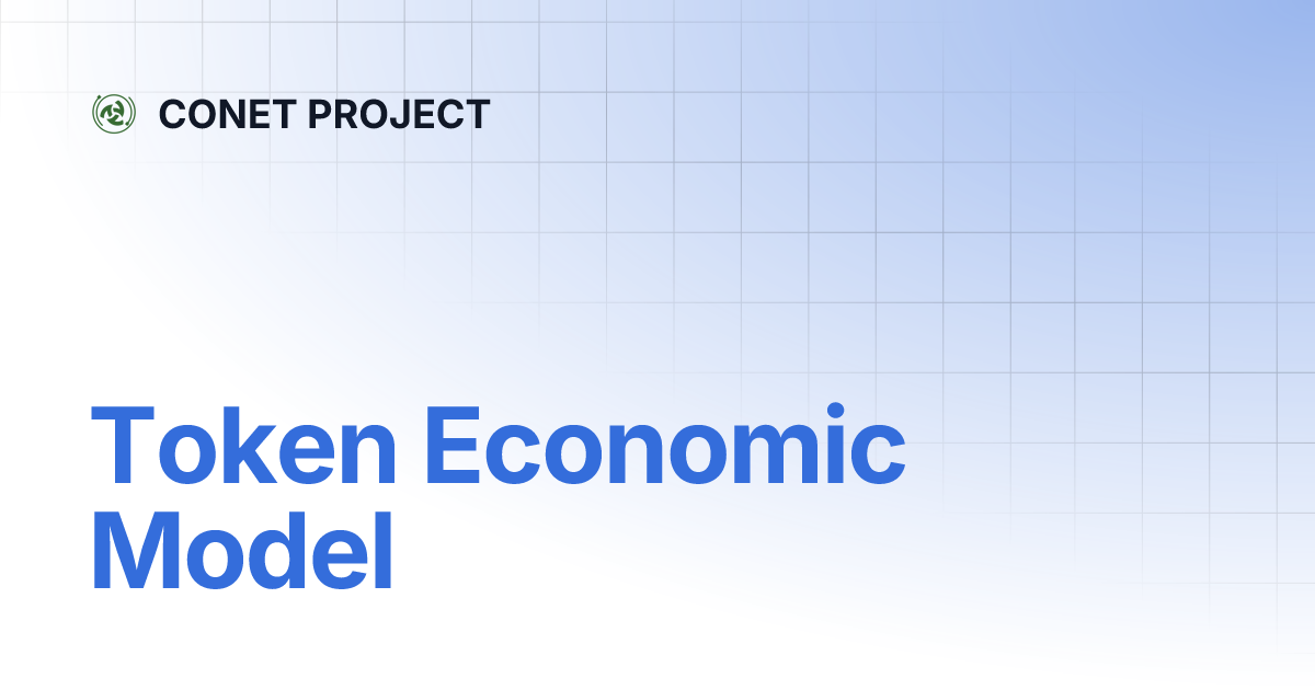 Token Economic Model | CONET PROJECT