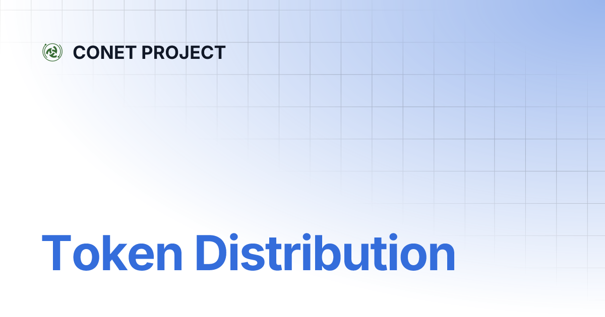 Token Distribution | CONET PROJECT