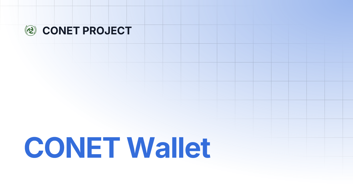 CONET Wallet | CONET PROJECT