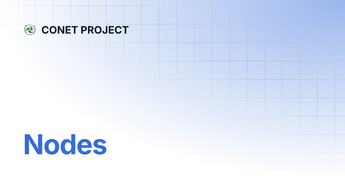 Nodes | CONET PROJECT